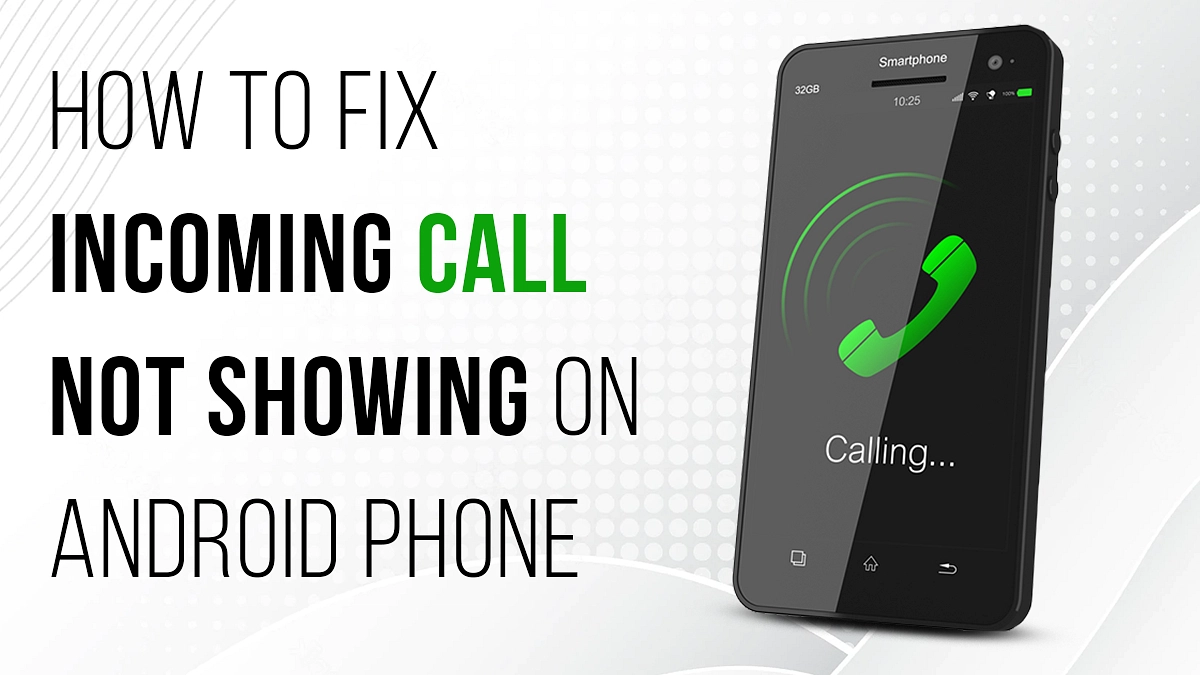 How to Fix Call History Not Showing on Android (2023) - TechKnowmad